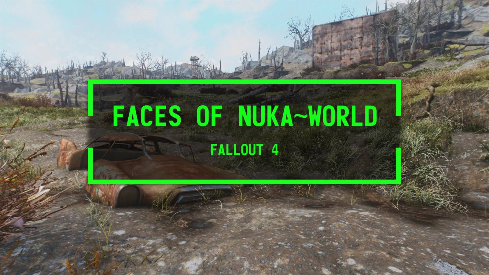 Faces of Nuka~World - Fallout 4