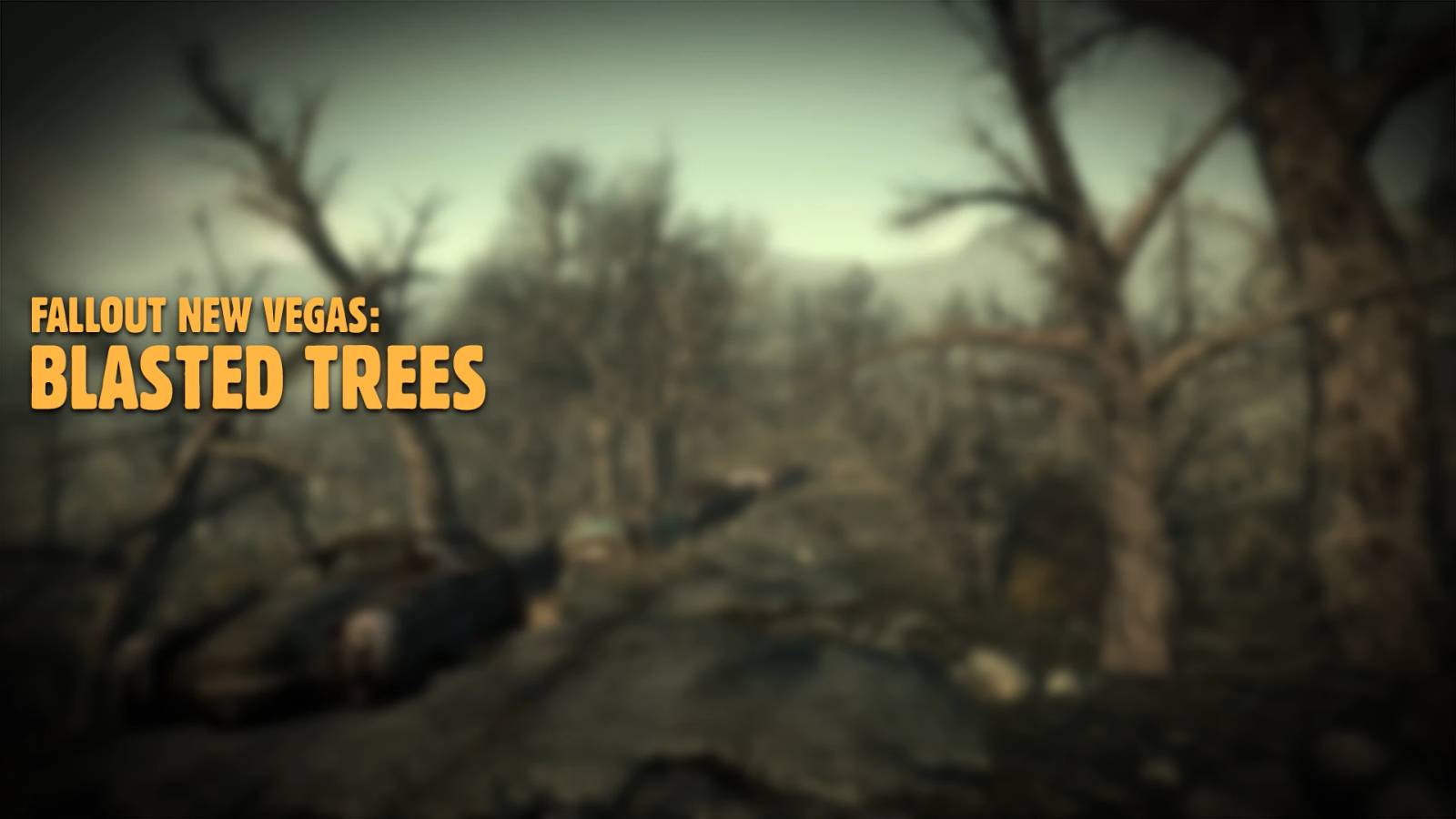 Blasted Trees - Fallout: New Vegas