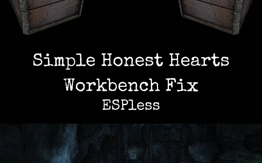 Simple Honest Hearts Workbench Fix (ESPless) - Fallout: New Vegas